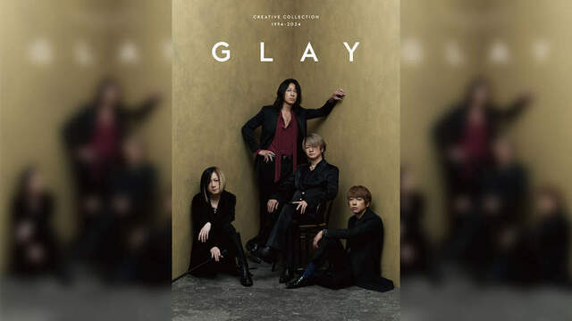 GLAY、全CDジャケット・MVを徹底解剖した「GLAY CREATIVE COLLECTION 1994-2024」発売決定 | antenna[アンテナ]