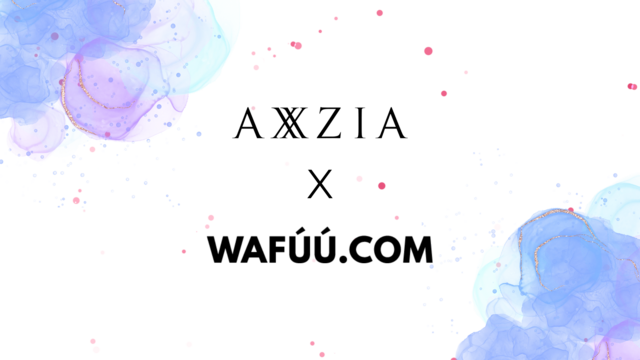 越境EC「WAFUU.COM」、『AXXZIA（アクシージア）』の取り扱いを開始 | antenna[アンテナ]