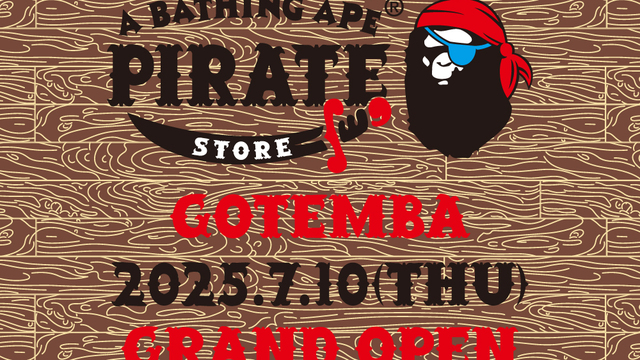 A BATHING APE PIRATE STORE(R)が御殿場プレミアム・アウトレットに7月10日オープン | antenna[アンテナ]